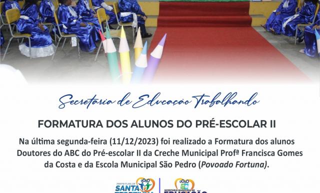 Prefeitura promoveu Formatura dos alunos do Pré-escolar II da rede ...